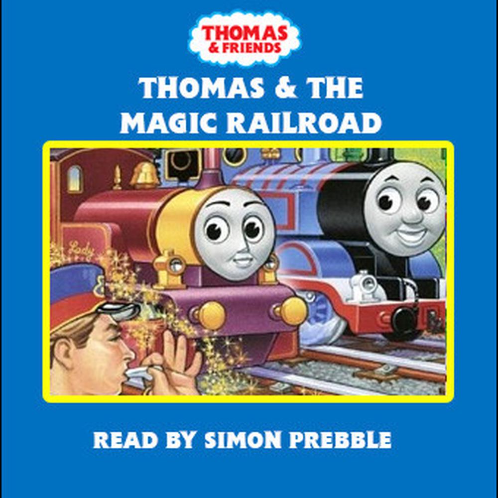 Thomas And The Magic Railroad (Simon Prebble) by The Thomas Audio ...